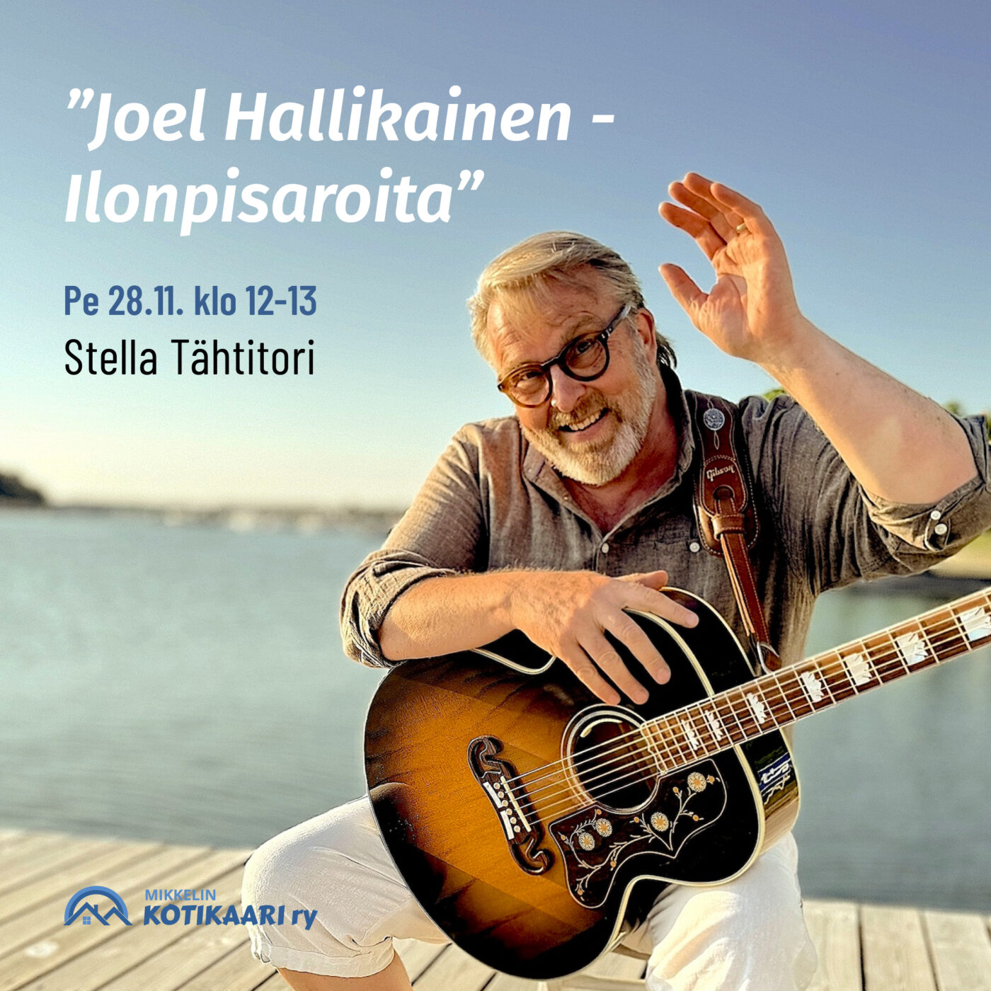 Joel Hallikainen - Ilonpisaroita | Kauppakeskusstella Mikkeli